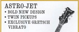 Gretsch Astro Jet – Guitar Gavel